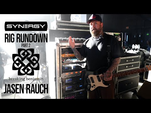 SYNERGY Amps Rig Rundown – Jasen Rauch of Breaking Benjamin – Part 2 ...