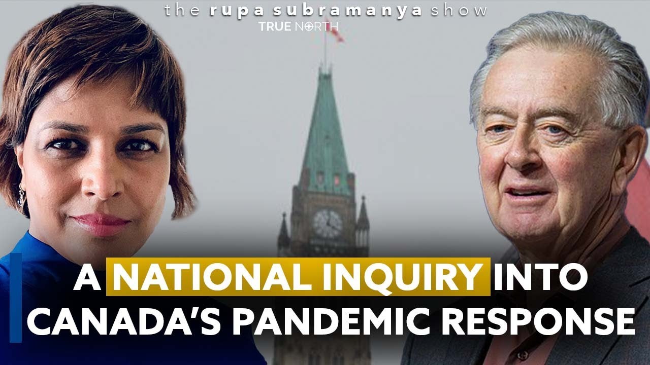 A national inquiry into Canadas pandemic response Ft Preston Manning