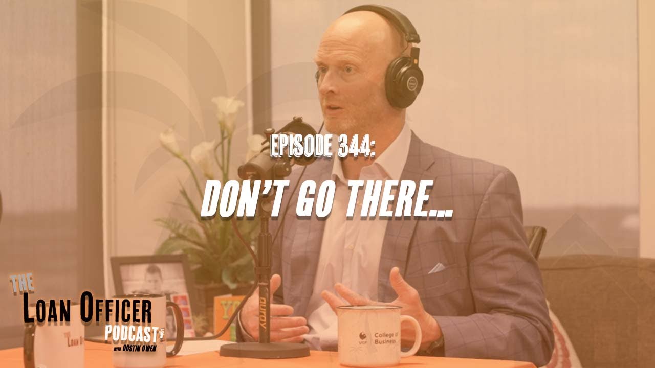 The Loan Officer Podcast with Dustin Owen | TLOPOnline.com
