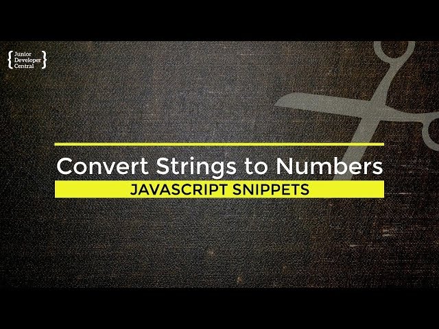 How To Convert A String To An Integer In Javascript Thelsdj