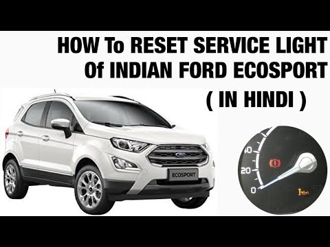 How to reset the service light on the Ford Ecosport - Ford Ecosport (MK ...