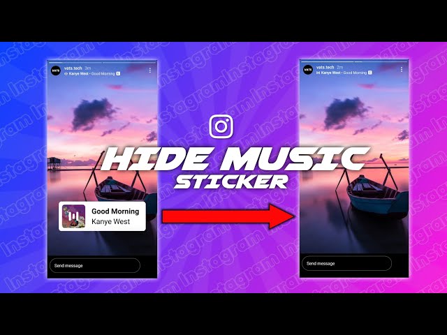 How To Hide Music Sticker On Instagram Story 
