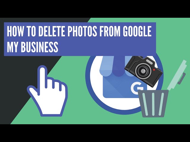How Do I Delete Photos From My Google Business Page Eventfulreg