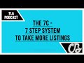 The 7C - 7 Step System To Take More Listings - Coaching - Real Estate ...