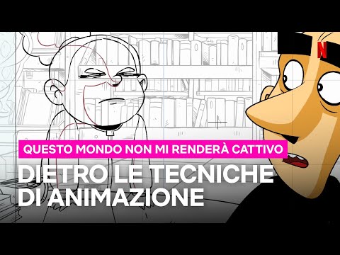 ZEROCALCARE e i segreti dell'animazione di QUESTO MONDO NON MI RENDERÀ CATTIVO | Netflix Italia ...