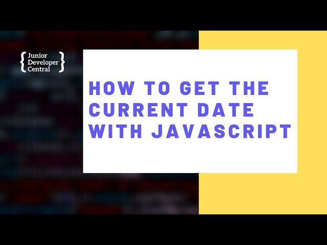 How To Get Today s Date In Javascript Thelsdj